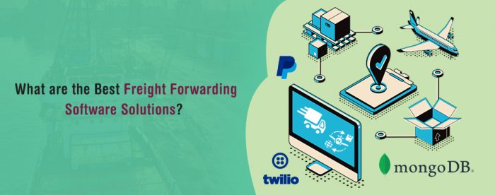 Freight Forwarding Software Development - Cost, Features & Tech Stacks