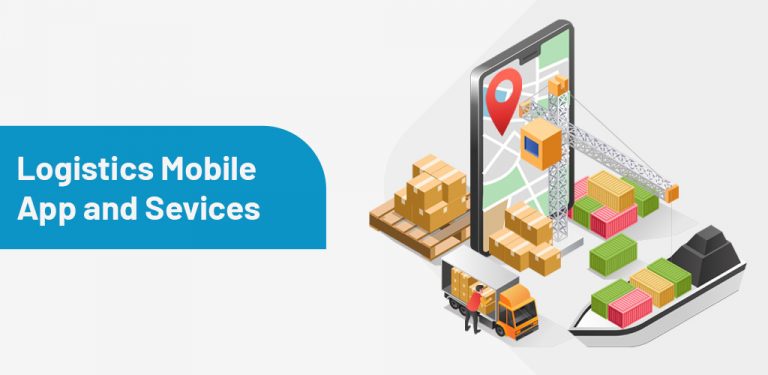 Features and Benefits of Logistics App Development Services